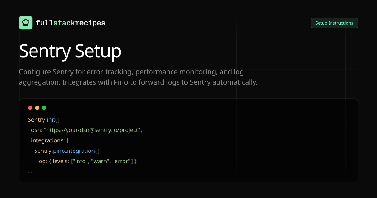 Sentry Setup | Fullstack Recipes